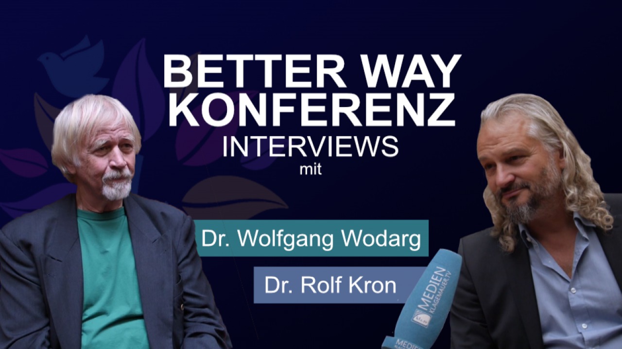 Better Way Conference – Interviews: Sendereihe TEIL 2/3 - Untertitel ...