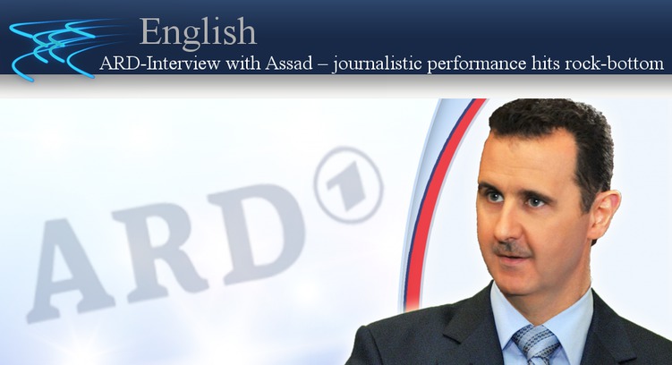 ARD-Interview with Assad – journalistic performance hits rock-bottom ...