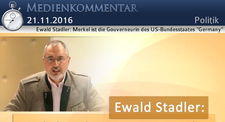 Ewald Stadler: Merkel ist die Gouverneurin des US-Bundesstaates ...