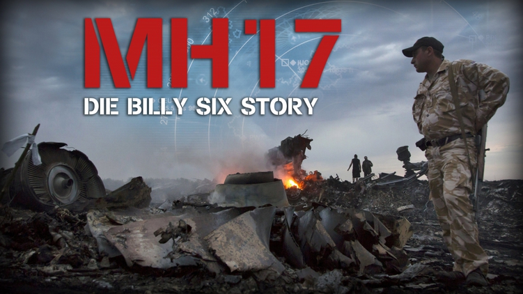 MH17 - Die Billy Six Story | Kla.TV