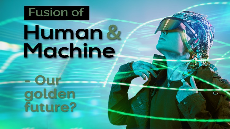 Fusion of Human and Machine - Our golden future? | #Transhumanism-en ...