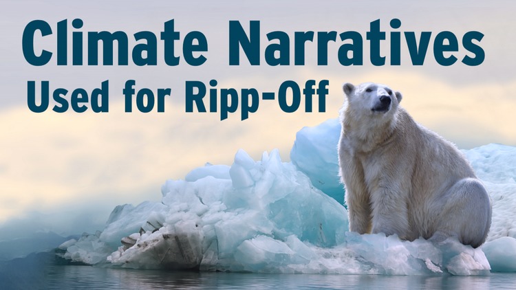 Climate narratives used for rip-off and more... | #Environment-en | Kla.TV
