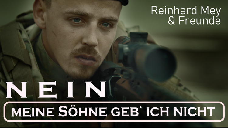 Nein, meine Söhne geb` ich nicht“ ♫ - von Reinhard Mey & Freunde | Kla.TV