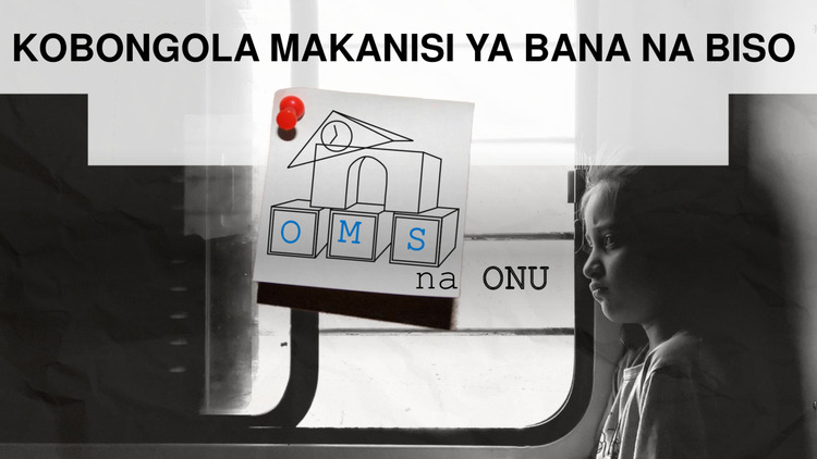 Dessin animé : OMS na ONU balingi kobongola makanisi ya bana na biso ...